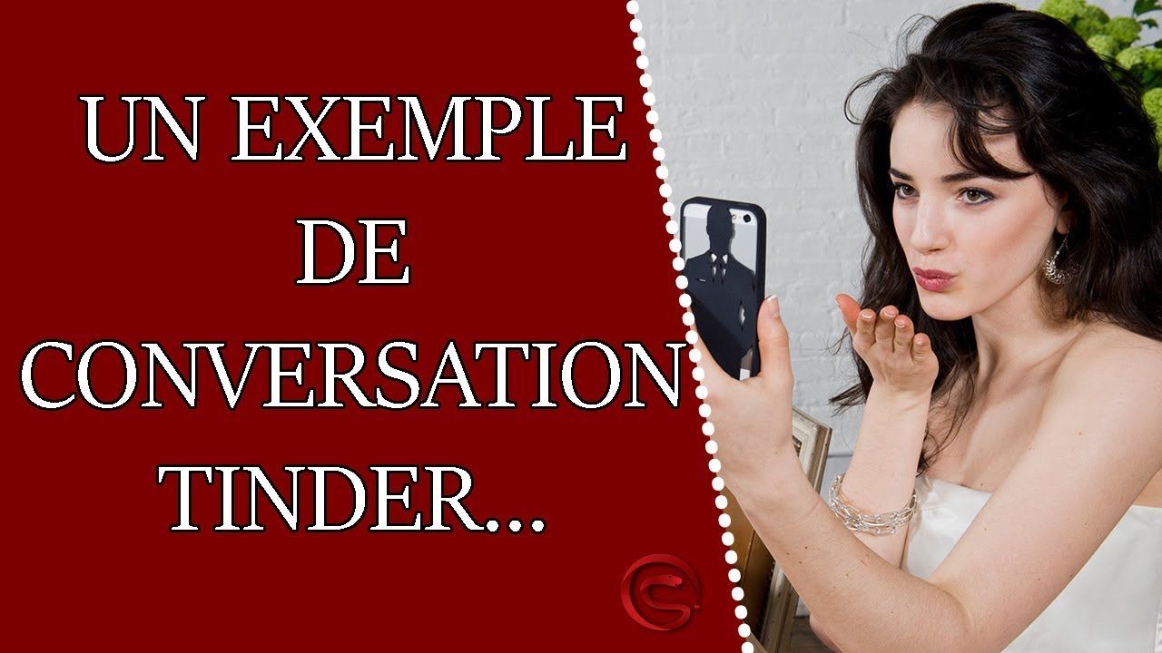 Un exemple de conversation Tinder qui a mené à du s… - Coaching Séduction