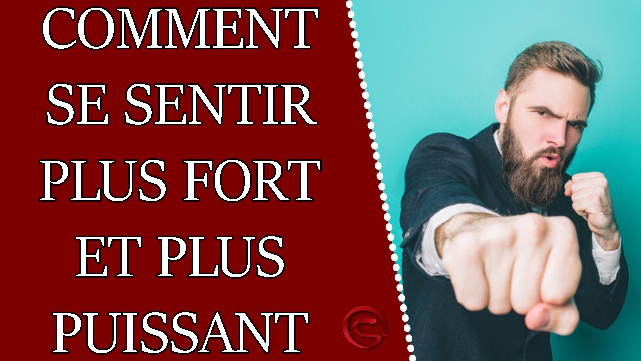 Comment se sentir plus puissant et plus fort ? (Mojo) - Coaching Séduction